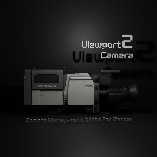 Camera Management Addon: Viewport2Camera - Released Scripts and Themes ...